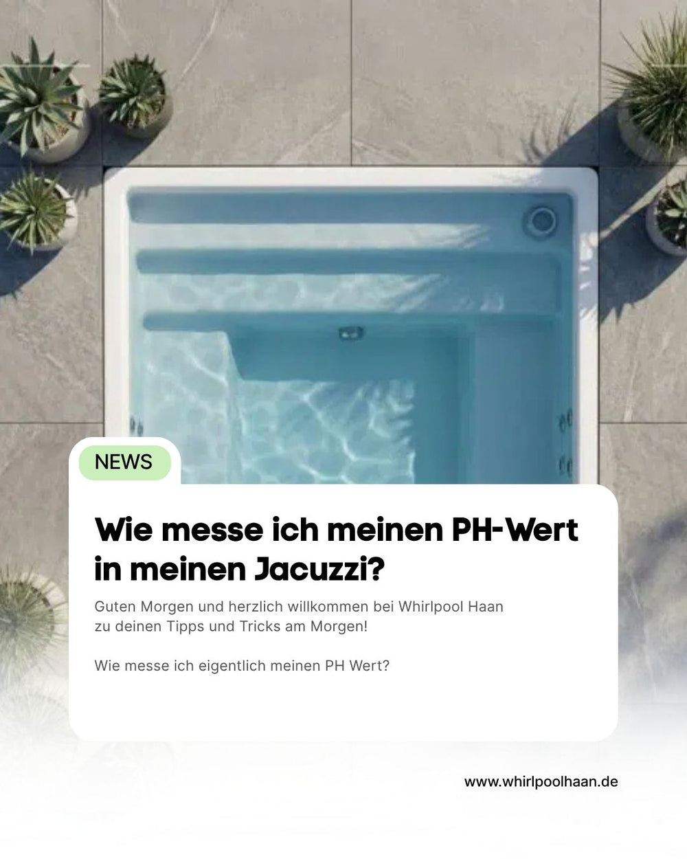 pH-Wert im Whirlpool richtig messen: Tipps & Tricks | Whirlpool Haan